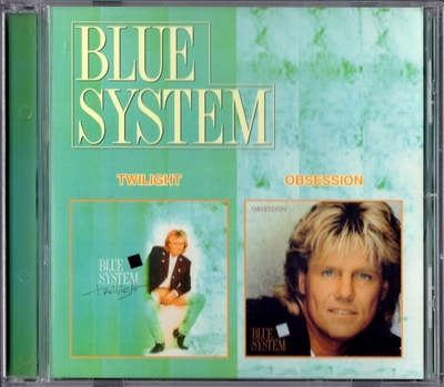 Blue System - Twilight (1989) & Obsession (1990) [Reissue 2022] » KpNemo
