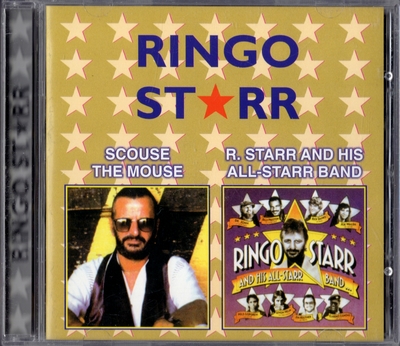 Ringo Starr - Scouse The Mouse (1977) & Ringo Starr And His All-Starr Band (1990) [CD-Maximum ...