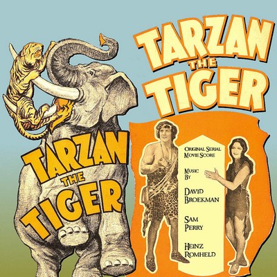 Tarzan The Tiger Soundtrack (by David Broekman, Sam Perry, Heinz Romheld)